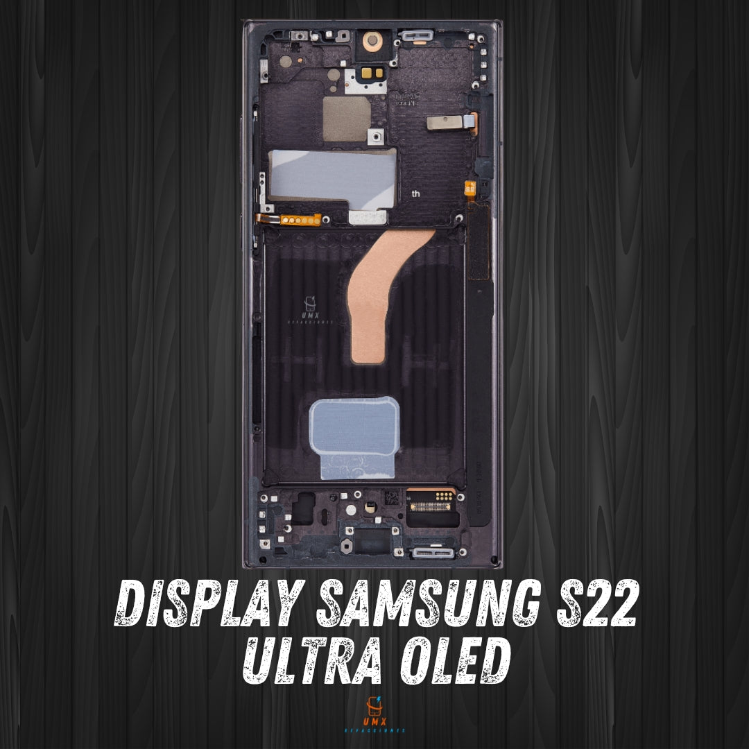 Display Samsung S22 Ultra Oled – Unlocking Mexico